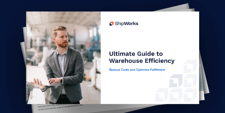 Warehouse Hacks to Boost Efficiency Ebook | ShipWorks
